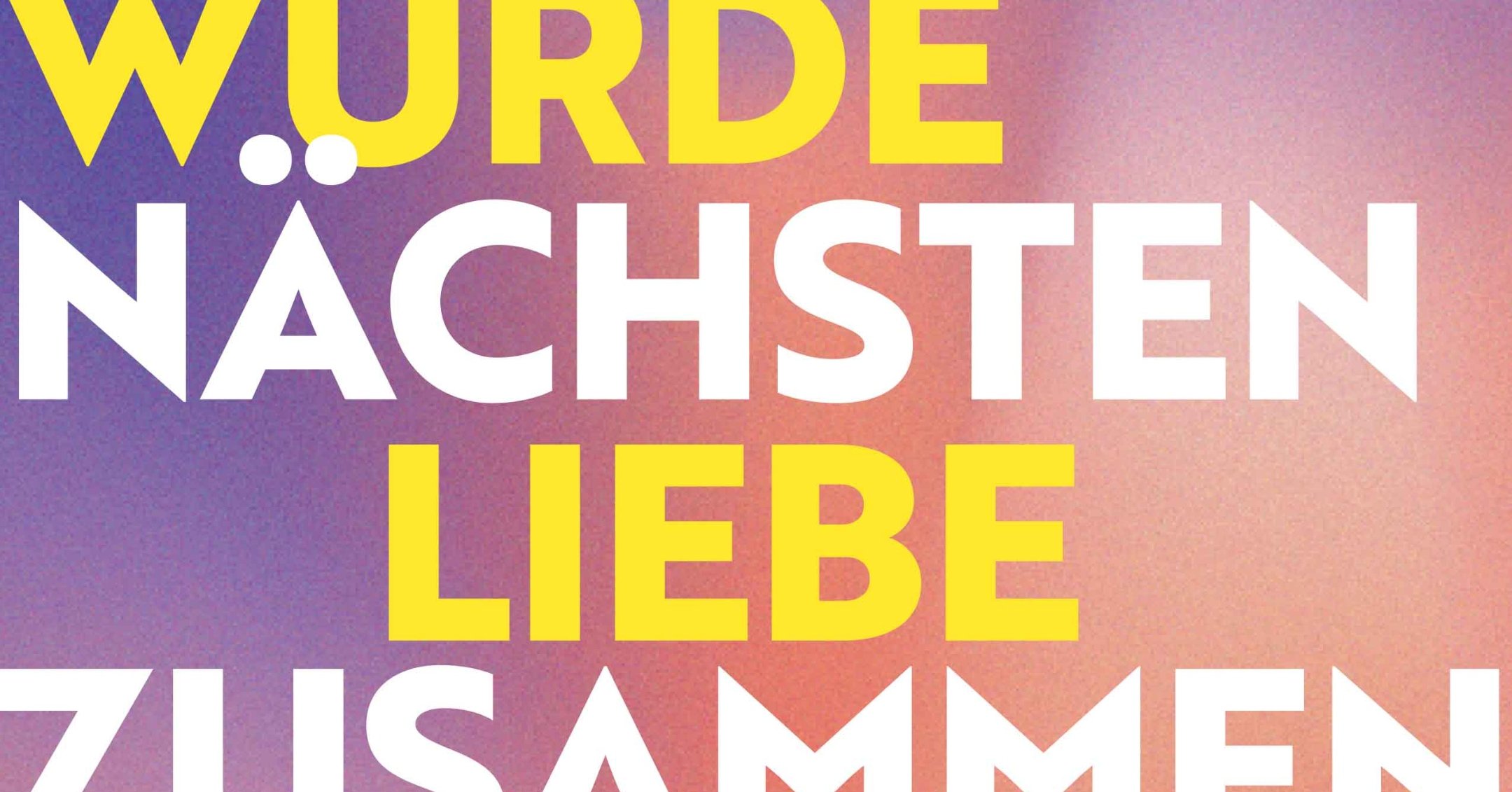 „Menschenwürde. Nächstenliebe. Zusammenhalt.“ | Katholische Kirche in ...