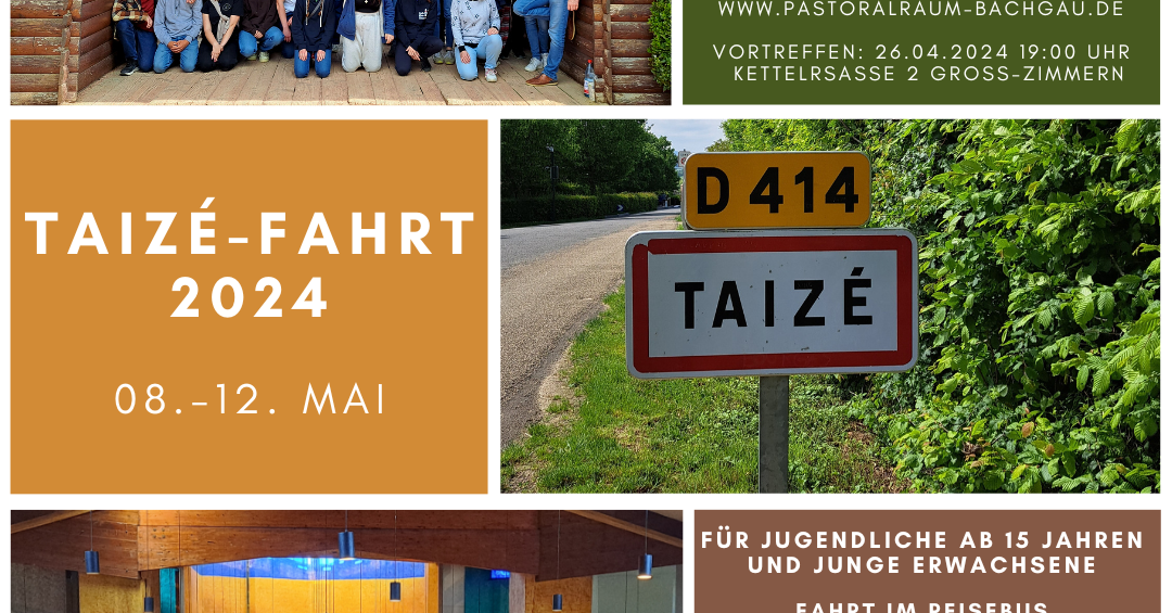 Taizéfahrt vom 08.-12. Mai 2024 | Katholische Kirche im Otzberger Land