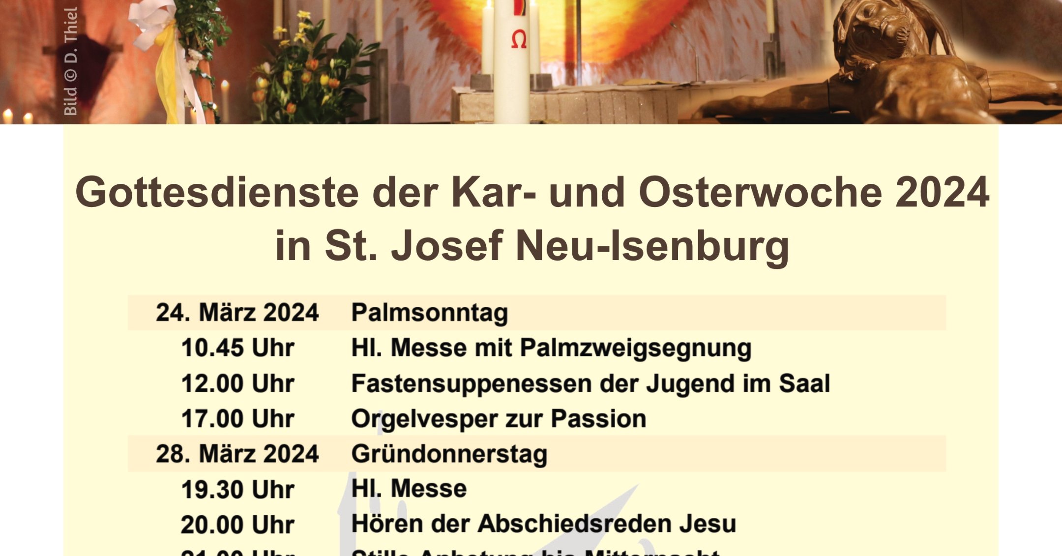 Herzliche Einladung zur Mitfeier der Kar- und Ostertage Pfarrei St. Josef Neu-Isenburg