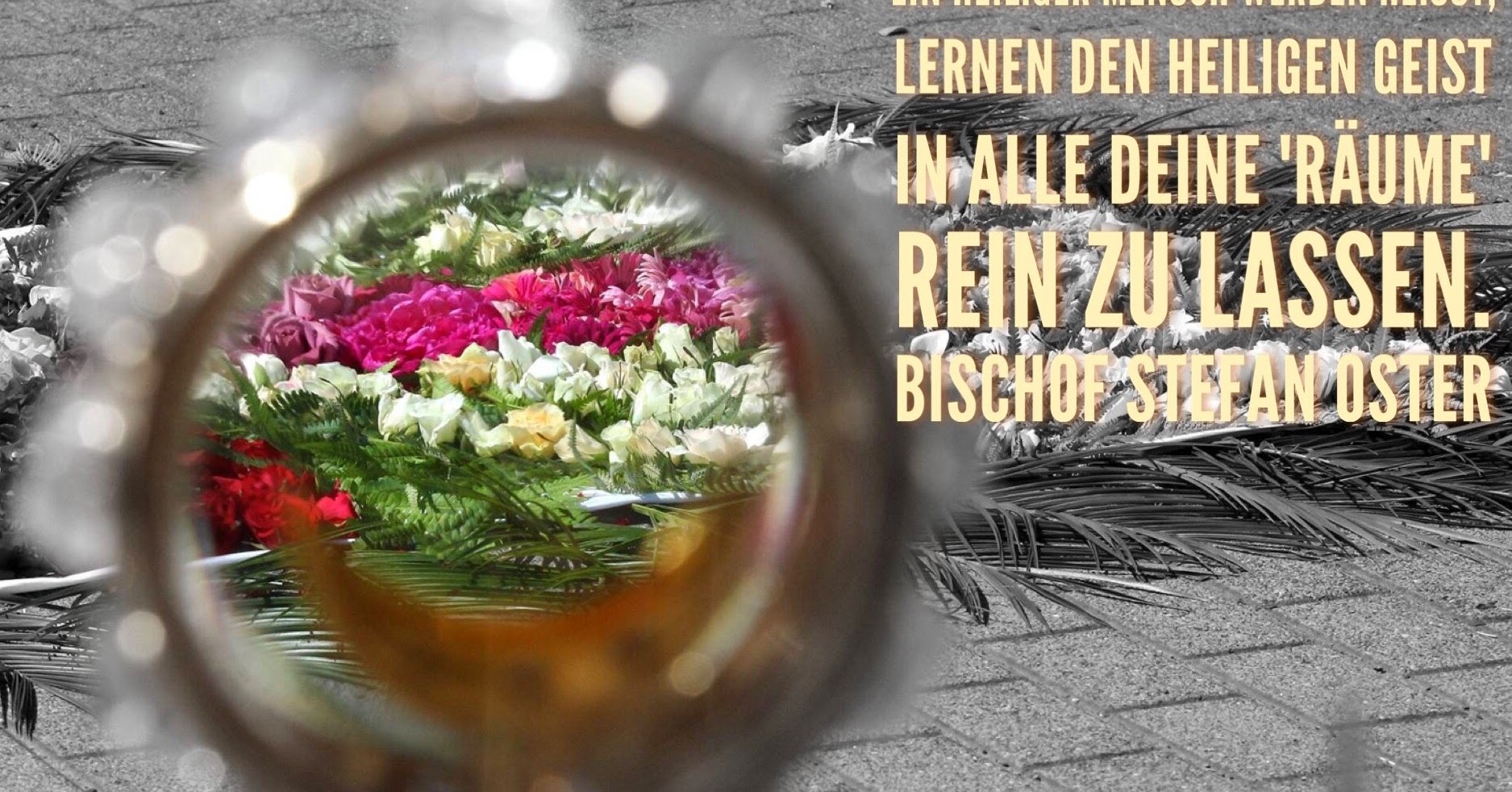 Frohe und gesegnete Pfingsten! Pfarreien Gedern, Schotten und Wenings