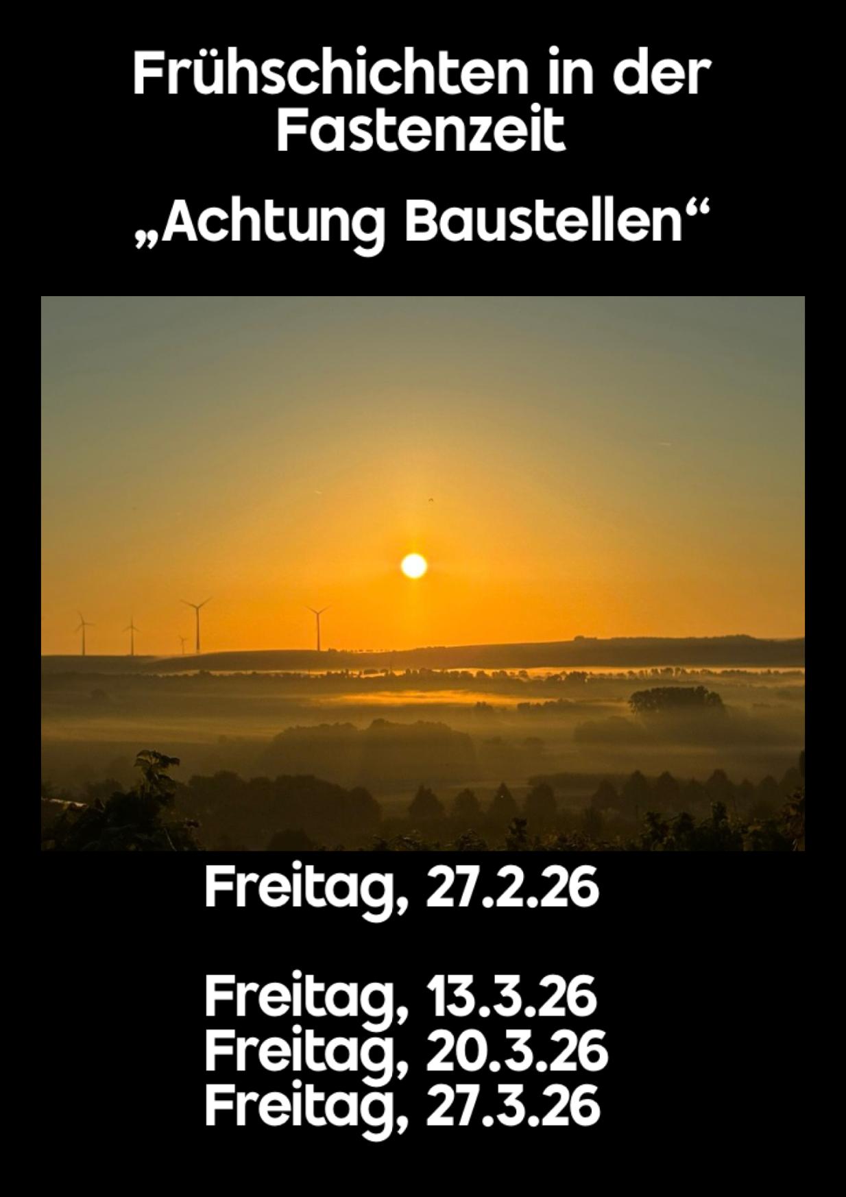 Frühschichten in der Fastenzeit Katholische Pfarrgruppe St. Andreas ...