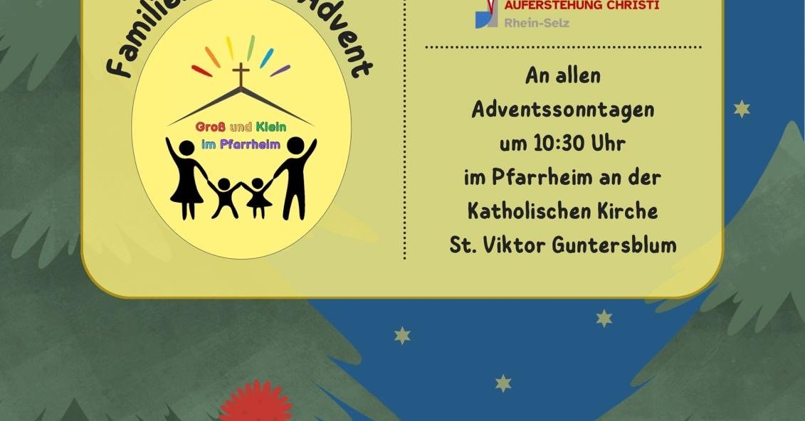 Familienzeit im Advent | Pfarrei Auferstehung Christi Rhein-Selz